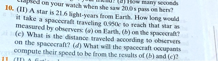 SOLVED: Siapsed on your Tu (a) How many seconds 10. (II) A star watch ...