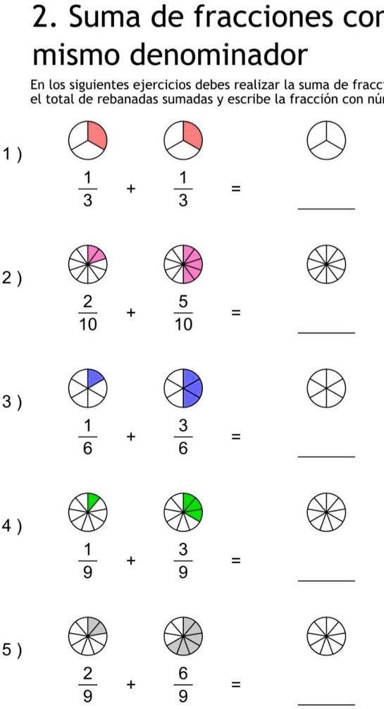 SOLVED: suma de fracciones con mismo denominador . por favor 2 . Suma ...