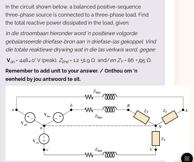 in the circuit shown below a balanced positive sequence three phase source is connected to a ...