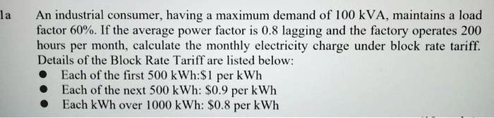 SOLVED: An industrial consumer having a maximum demand of [00 kVA ...