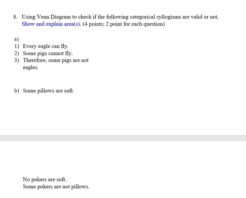 using venn diagram to check if the following categorical syllogisms are ...