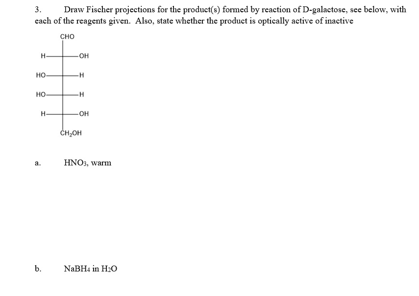 draw fischer projections for the products formed by reaction of d ...
