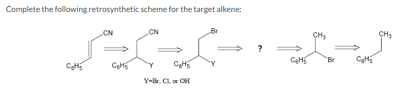SOLVED: Complete the following retrosynthetic scheme for the target ...