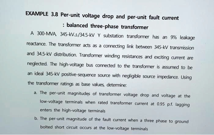 EXAMPLE 3.8 Per-unit voltage drop and per-unit fault current : balanced ...
