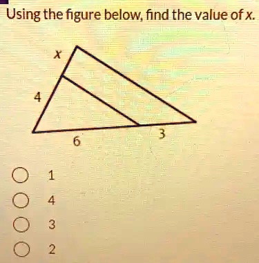 SOLVED: Using the figure below; find the value ofx