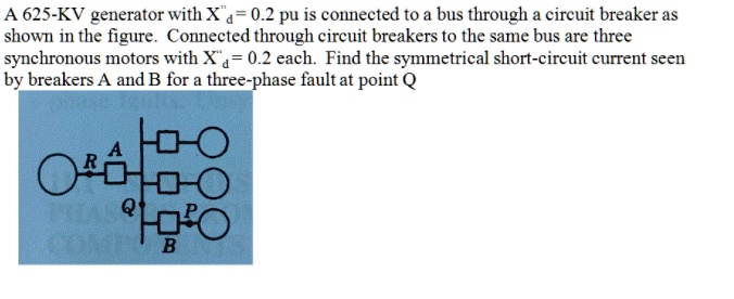 A 625-kV generator with Xa=0.2 pu is connected to a bus through a ...