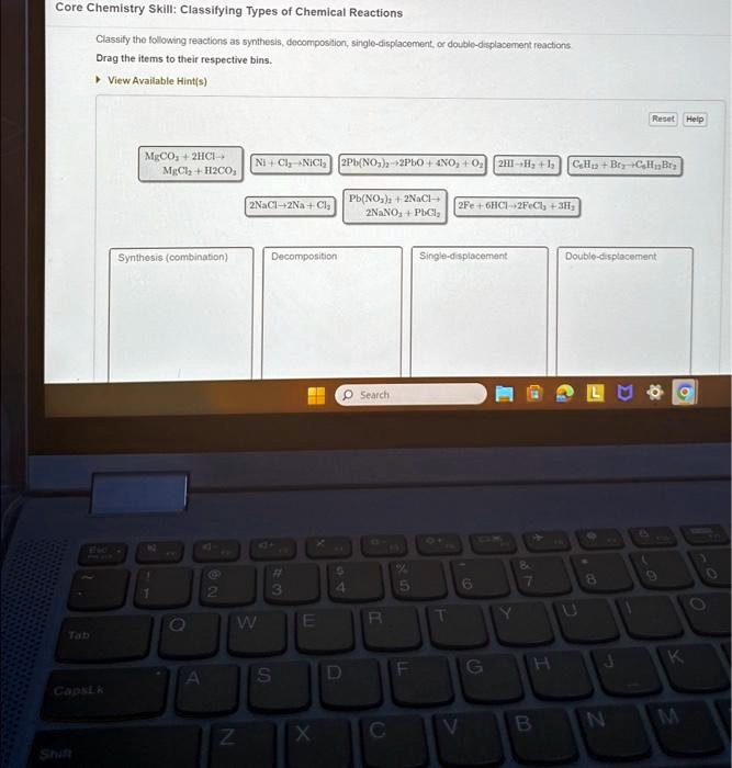 Core Chemistry Skill: Classifying Types of Chemical Reactions Classify ...