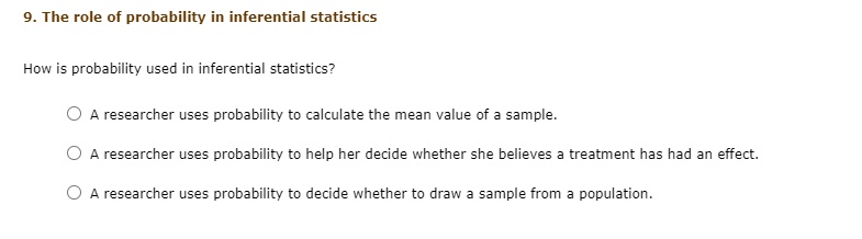 [GET ANSWER] the role of probability in inferential statistics how ...