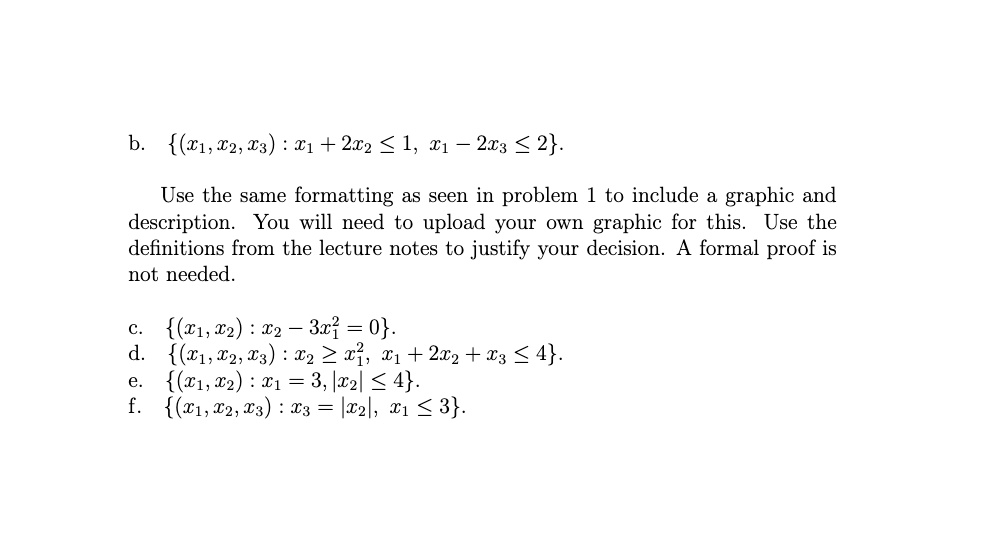 SOLVED: b. (x1,x2,x3):x1+2x2