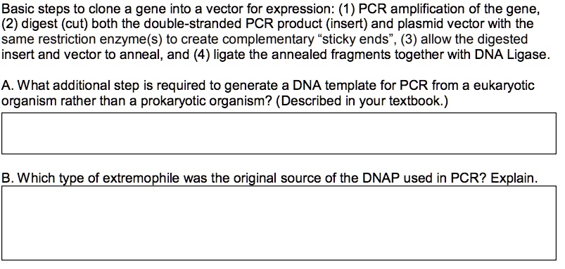 Basic steps to clone a gene into a vector for expression 1...