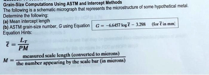 Grain-Size Computations Using ASTM and Intercept Methods The following is a schematic micrograph ...