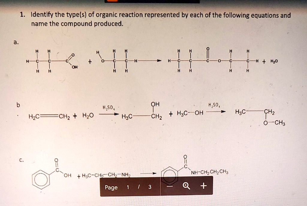 SOLVED: Identify the type(s) of organic reaction represented by each of the following equations ...