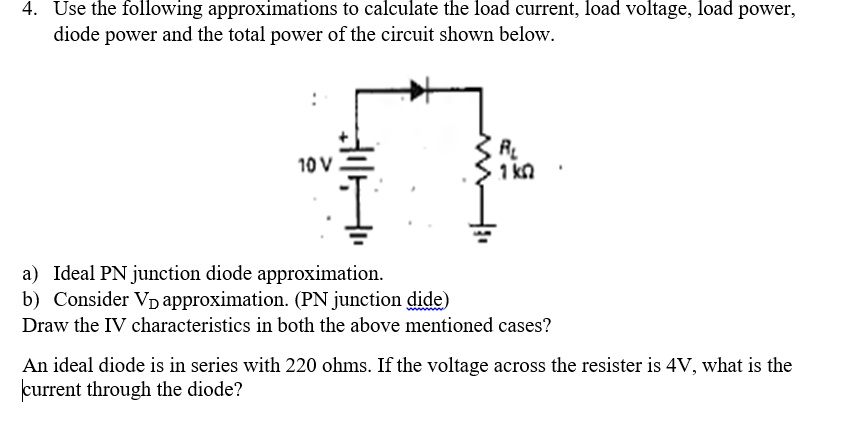 SOLVED: Text: Diode power and the total power of the circuit shown below. 1kÎ© a) Ideal PN ...