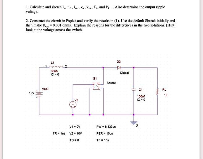 SOLVED: Calculate and sketch the input voltage and output ripple. Construct the circuit in ...
