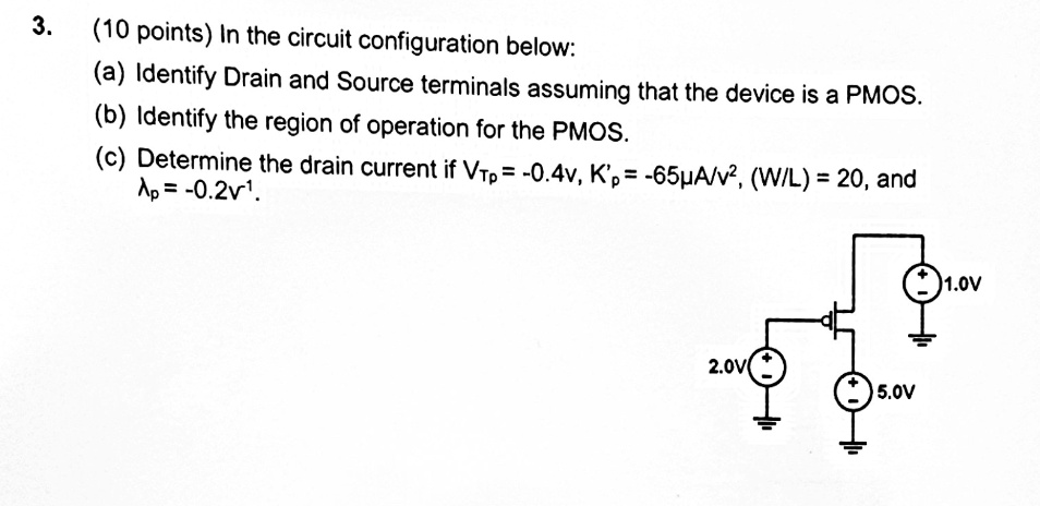 SOLVED: (10 points) In the circuit configuration below: (a) Identify ...
