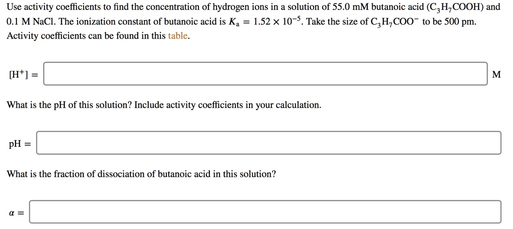 use activity coefficients to find the concentration of hydrogen ions in a solution of 550 mm ...