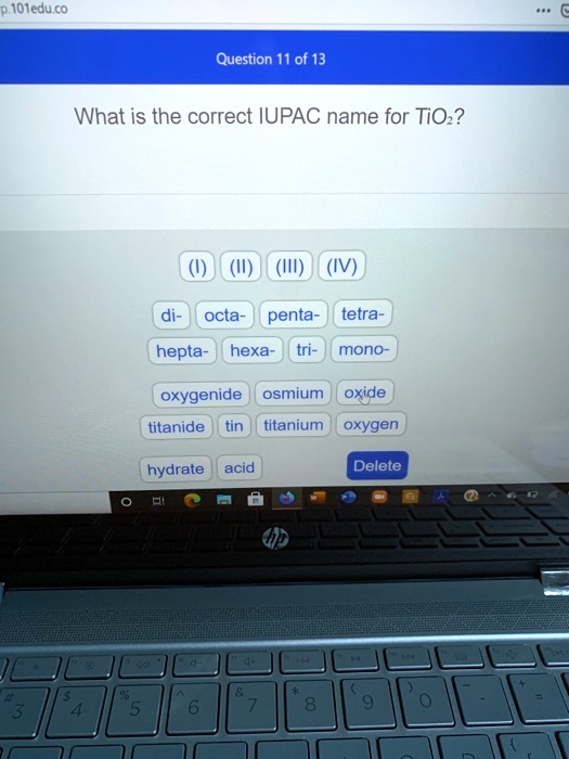 SOLVED: p 10leduco Question 11 of 13 What is the correct IUPAC name for ...