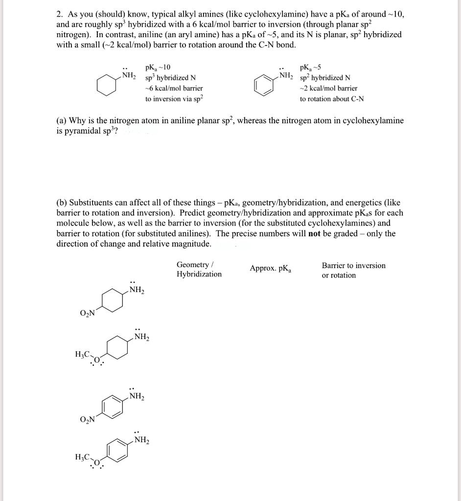 SOLVED: As you (should) know, typical alkyl amines (like ...