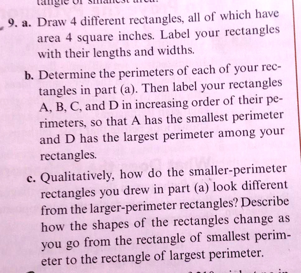 SOLVED: Tsc O1 DAGCDL 9 4. Draw four different rectangles, all of which ...