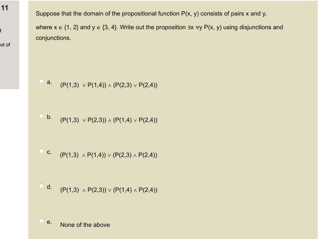 11 suppose that the domain of the propositional function px y consists ...