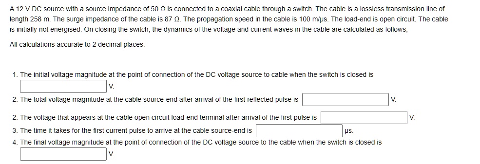 SOLVED: A 12 V DC source with a source impedance of 50 Î© is connected ...
