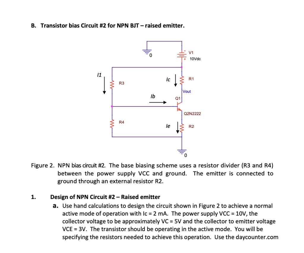 Solved Transistor Bias Circuit 2 For Npn Bjt Raised Emitter 10vdc