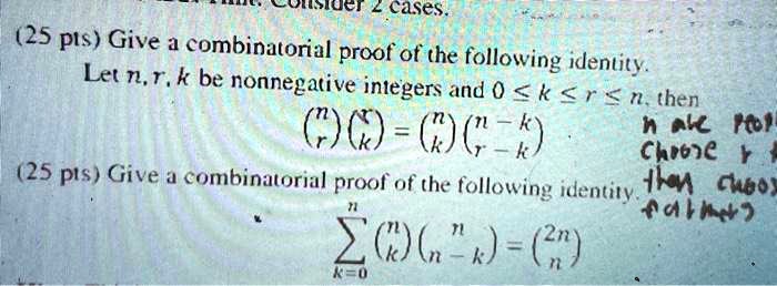 Solved Give A Combinatorial Proof Of The Following Identity Let N R
