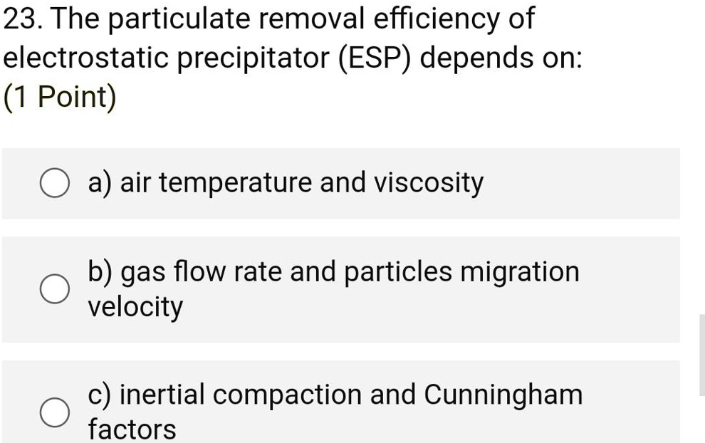 23 the particulate removal efficiency of electrostatic precipitator esp ...