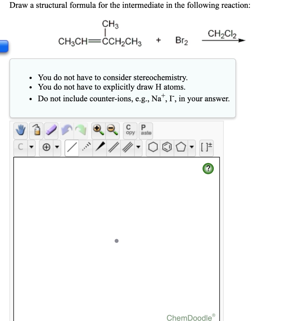 SOLVED: Draw a structural formula for the intermediate in the following ...