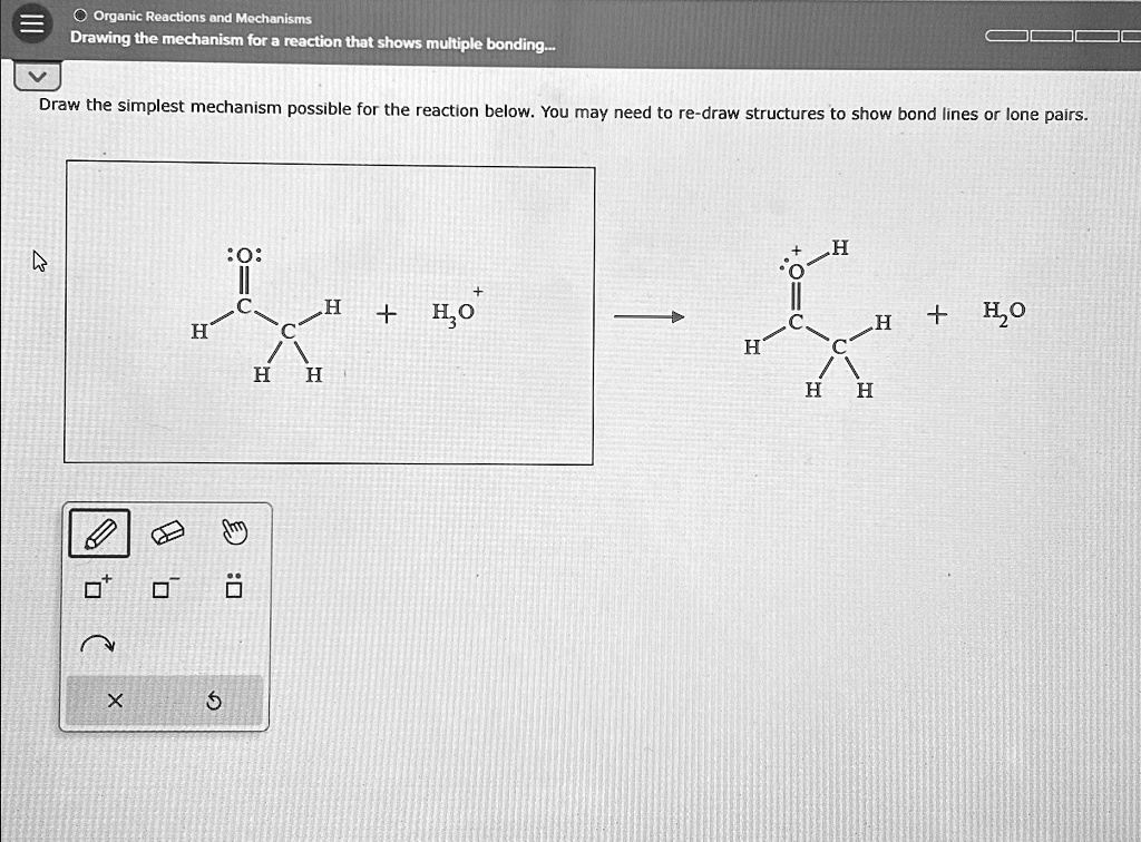 organic reactions and mechanisms drawing the mechanism for a reaction ...