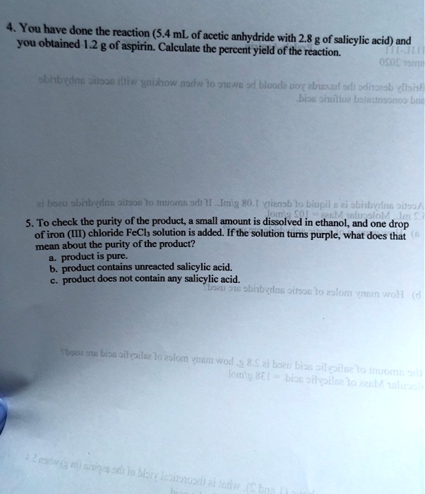 SOLVED: You have done the reaction (5.4 mL of acetic acid and 2.8 g of ...