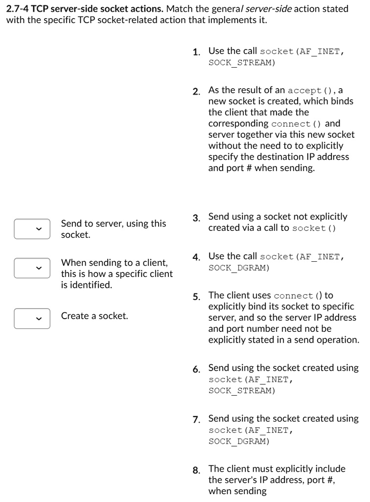 SOLVED: TCP server-side socket actions. Match the general server-side action stated with the ...