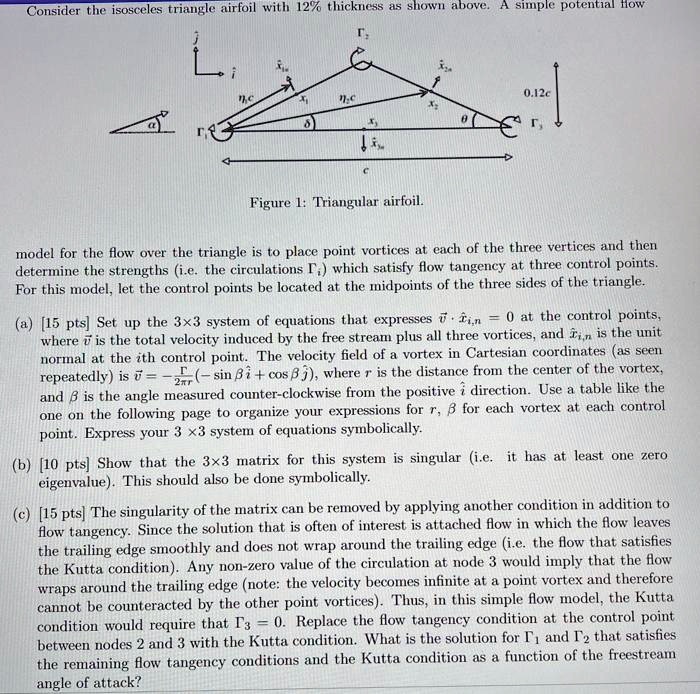 SOLVED: Consider the isosceles triaugle airfoil with 12% thickness as ...