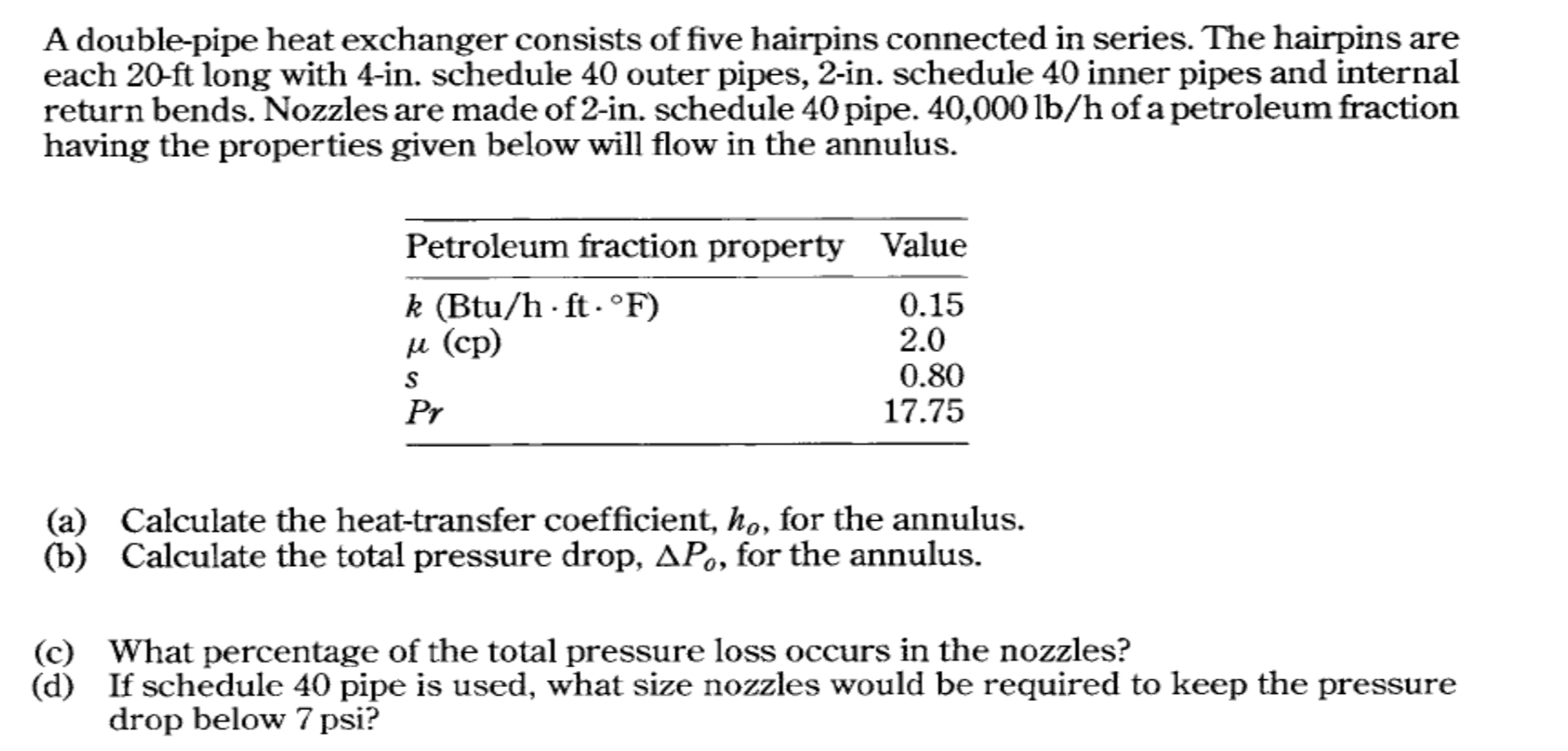 SOLVED: A double-pipe heat exchanger consists of five hairpins ...