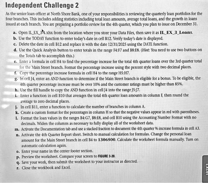 independent challenge 2 as the senior loan officer at north shore bank ...