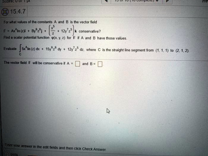alead una 8m547 forwhal values of the constants and b is the vector iield ahn2i by8z6j 12y ...