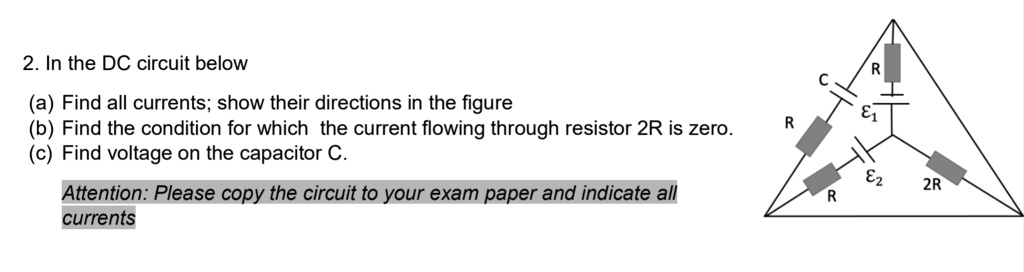 SOLVED:2. In the DC circuit below (a) Find all currents; show their ...