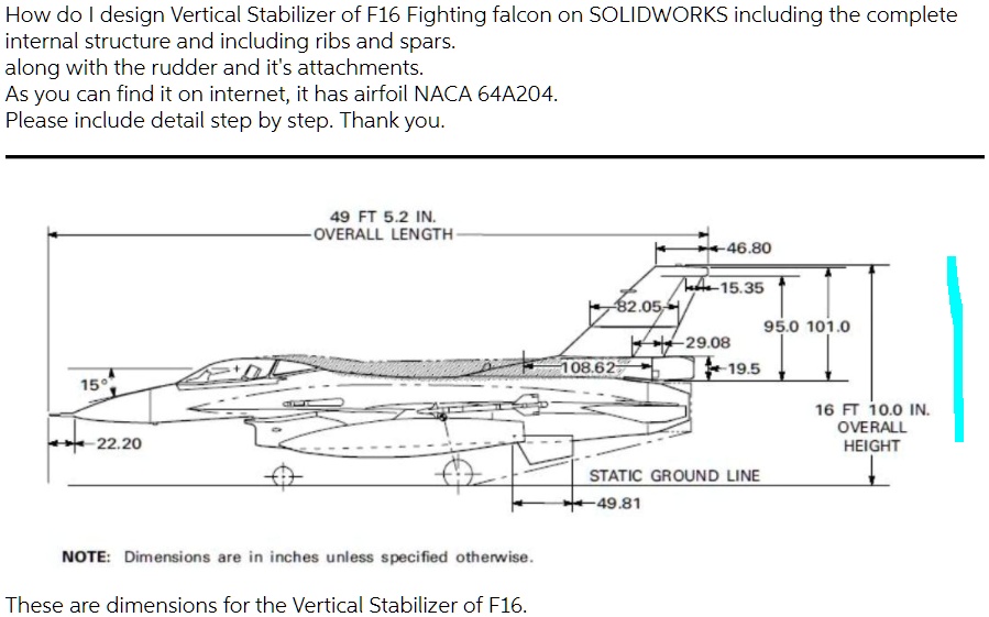 [GET ANSWER] How do I design Vertical Stabilizer of F16 Fighting falcon ...