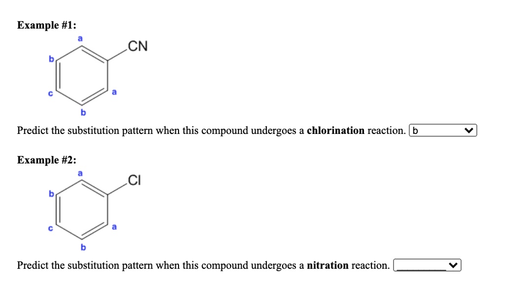 Example #1: b C a CN b a Predict the substitution pattern when this ...
