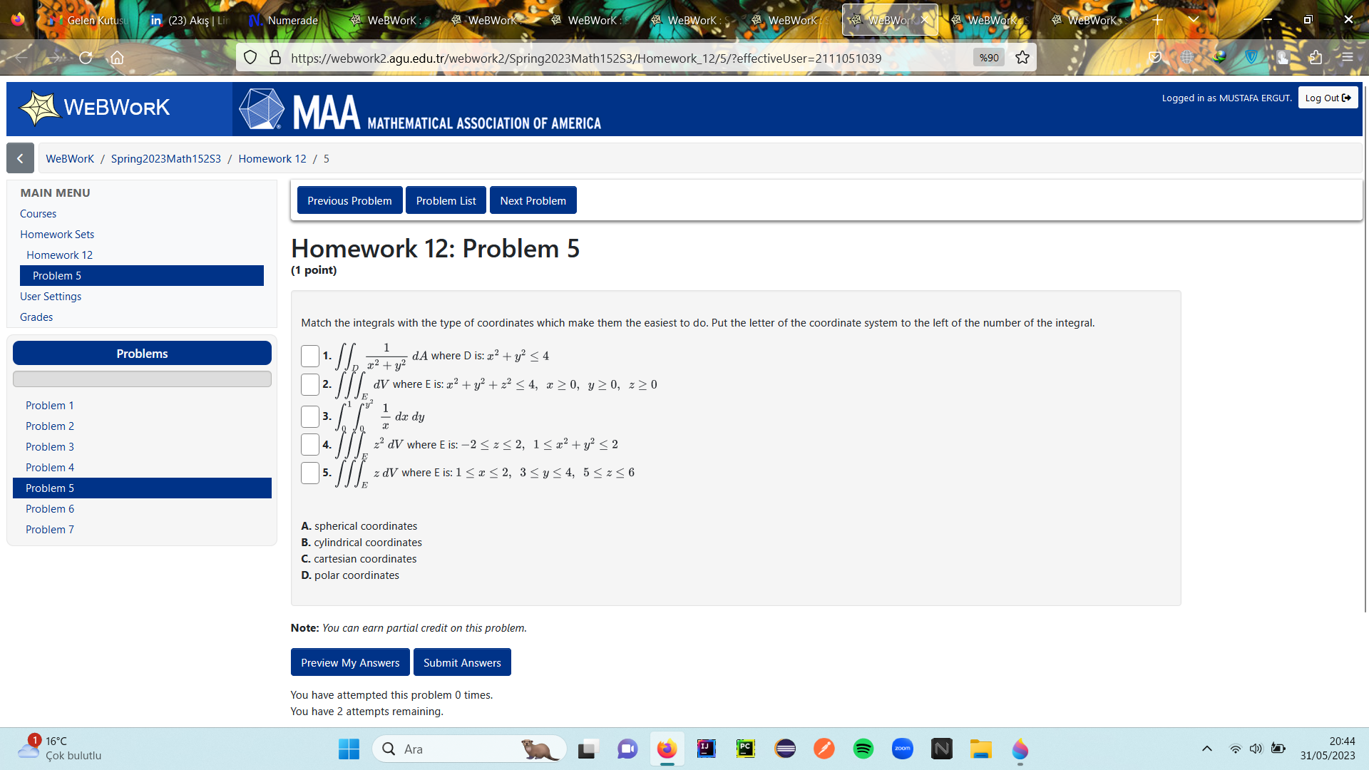 SOLVED: WEBWORK Logged in as MUSTAFA ERGUT Log Out ⇔ WeBWorK / Spring2023Math152S3 / Homework 12 ...