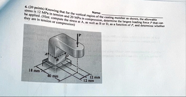name 4 20 points knowing that for the vertical region of the casting ...