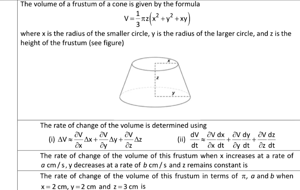 The volume of a frustum of a cone is given by the formula V = (1)/(3)π ...