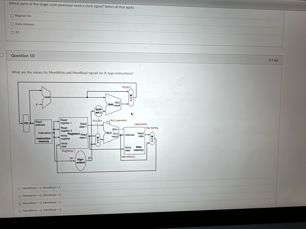 SOLVED: Texts: Which parts of the single-cycle processor need a clock signal? Select all that ...