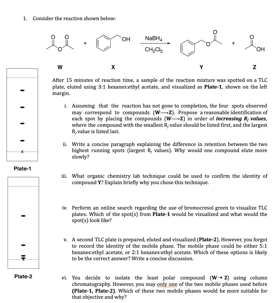 SOLVED: Consider the reaction shown below: OH NaBH4 CH2Cl2 OH After 15 ...