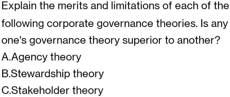 explain the merits and limitations of each of the following corporate ...