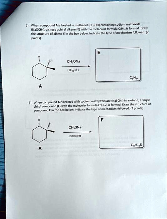 SOLVED: 5. When compound A is heated in methanol (CH3OH) containing ...