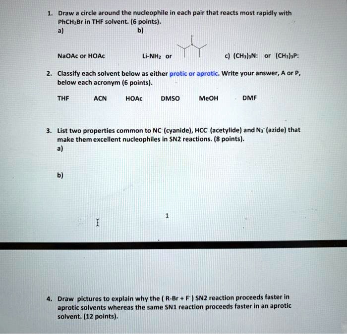 draw circle around the nucleophile in each pair that reacts most rapidly with phchbr in thf ...