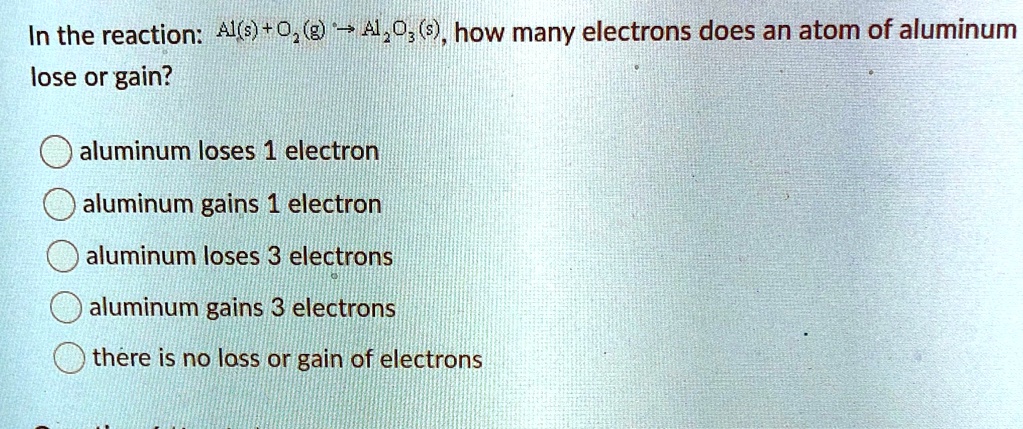 Solved In The Reaction Al S O2 G â† 4al2o3 S How Many