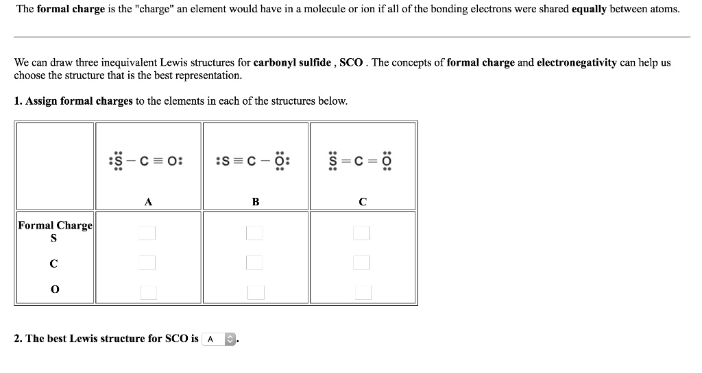 SOLVED: The formal charge is the charge" an clement would have in ...