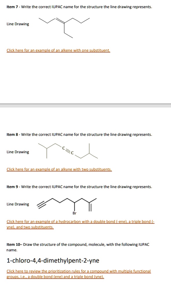 SOLVED: Write the IUPAC name for the structure the line drawing represents and draw the ...